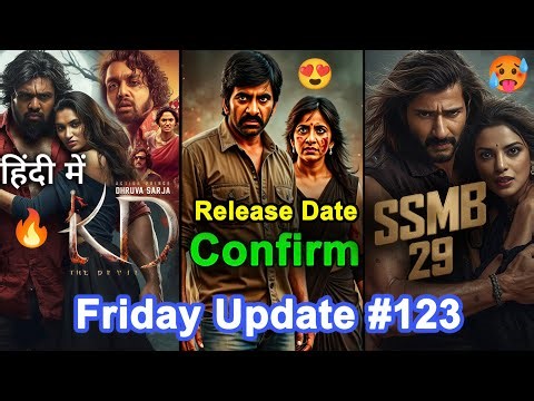 KD The Devil Hindi Dubbed 🤩, Mass Jathara Release Date 🥵, SSMB 29 🔥 | Friday Update #123