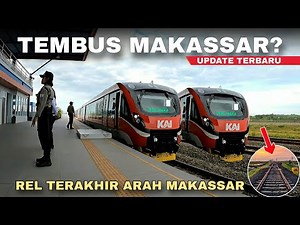 UPDATE JALUR REL KERETA API MENUJU KOTA MAKASSAR SULAWESI SELATAN