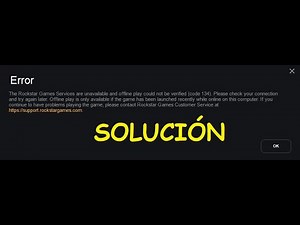 GTA V | Los servicios de Rockstar Games no están disponibles (código 134) "SOLUCIÓN!!"