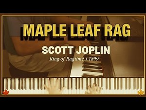 Scott Joplin - Maple Leaf Rag | Piano Performance