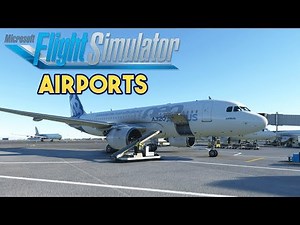 Microsoft Flight Simulator 2020 - AIRPORTS