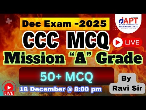 Dec-25 CCC Exam | 15th Live Class | Exam CCC | 50+ Most Repeated MCQ | O Level M1-R5 | #aptinstitute