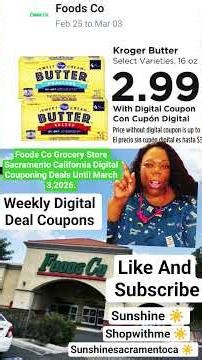 Foods Co Grocery Store Sacramento California Digital Couponing Deals Until March 3,2026.