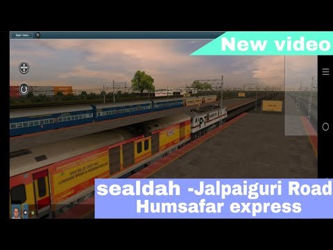 Sealdah - jalpaiguri Road Humsafar express train journey gameplay video for trainz heavy traffic