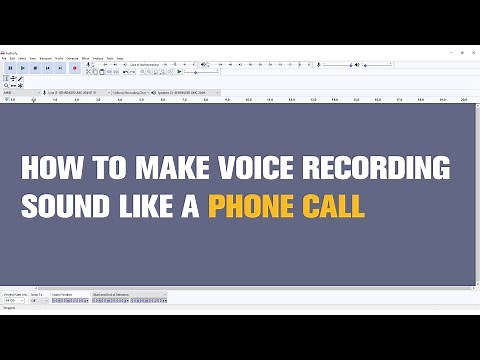 How to Make Your Voice Sound Like a Phone Call in Audacity
