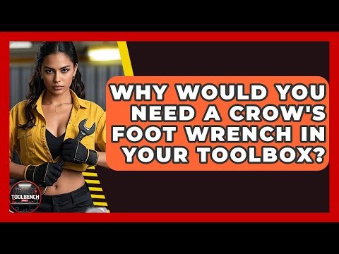 Why Would You Need A Crow's Foot Wrench In Your Toolbox? - ToolBench Pros