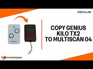 How to Copy a GENIUS KILO TX2 Remote to a MULTI SCAN 04 Cloning Remote