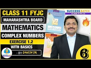 Class 11 Ch.1 Complex Numbers Lecture-6 for Science/Commerce/Arts | Success Batch | Dinesh Sir