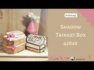 Anleitung - Shadow Trinket Box 4284e - Tonic Studios