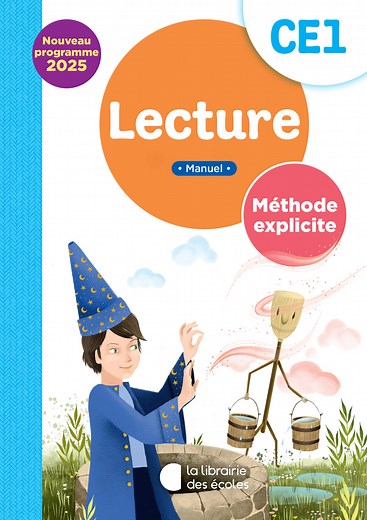 Méthode explicite CE1 - Lecture - Manuel - La Librairie des Ecoles