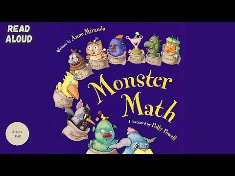 MONSTER MATH BY ANNE MIRANDA || fun counting read aloud