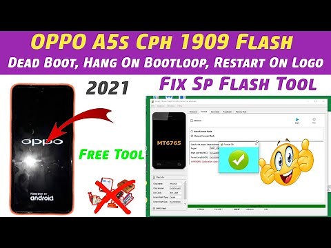 OPPO A5s Cph1909 flash Sp Flash Tool | Oppo a5s Dead Solution Free Tool Dead Boot, Hang On, Restart
