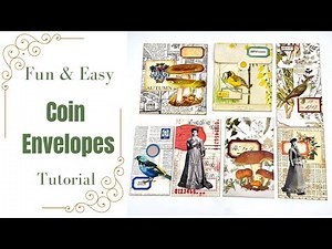 FUN & EASY- COIN ENVELOPES - BEGINNER FRIENDLY TUTORIAL #craftwithme #junkjournalideas