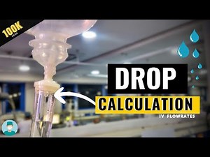 IV fluid Flow Rate calculation. Drop factor gtt/min| Dosage calculation Nursing