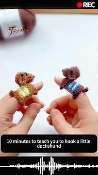 Crochet a Tiny Dachshund Finger Puppet in 10 Minutes | Beginner-Friendly#crochet #crochettutorial