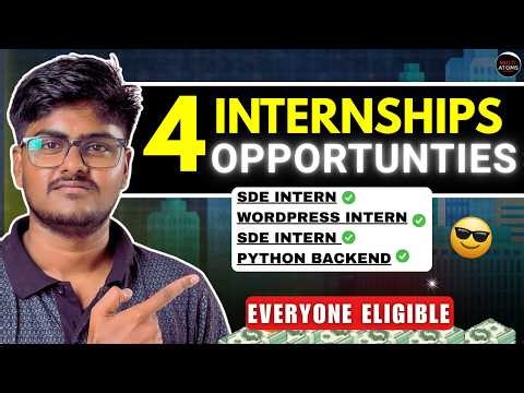 4 Internships Opportunities | Everyone Eligible | Python Jobs | Software Engineer Interns | Apply