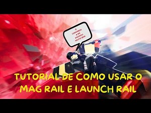 Tutorial on how to use Mag Rail and Launch Rail 1.6 [Parkour Reborn]