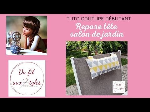 Tuto couture : Un repose tête pour salon de jardin