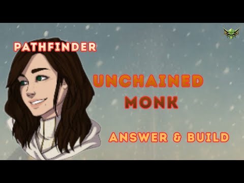Unchaind Monk. Flury of blows? Pathfinder Build