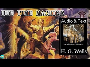 The Time Machine - Videobook 🎧 Audiobook with Scrolling Text 📖