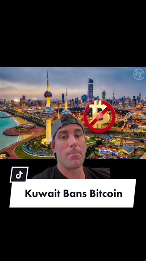 Kuwait Bans Bitcoin Transactions and Mining