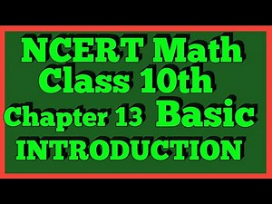 सभी Formulas एक Video में | Chapter 13 | NCERT | Class 10th Math