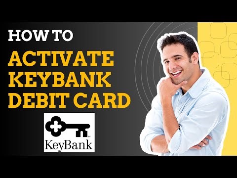 How to activate Keybank debit card I S M TECH