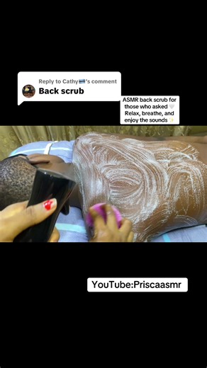 Replying to @Cathy🇧🇼 ASMR back scrub for those who asked 🤍 Relax, breathe, and enjoy the sounds ✨ #ASMR #backscrub @Mariam’s ASMR #RelaxingASMR #ASMRMassage #SatisfyingSounds