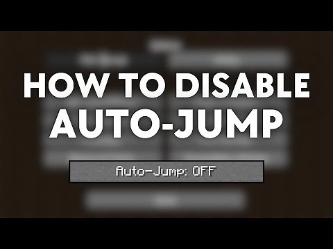 How To Disable Auto-Jump In Minecraft