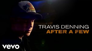 Travis Denning - After A Few Chords - Chordify
