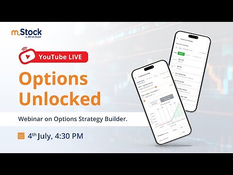 Options Unlocked! Exclusive webinar on Options Strategy Builder