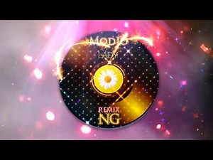 Modjo - Lady (NG Remix)