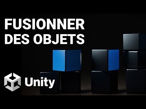 Tuto Unity : Fusionner des objets (Mesh Combine)