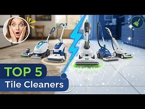 TOP 5 Best Tile Floor Cleaner Machines 2025 | Make Your Tile and Grout Look New Again!