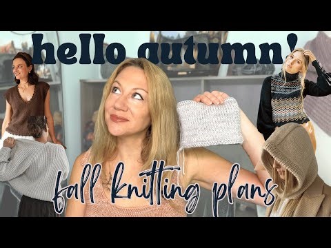 🍂Fall Knitting Plans + Inspiration | My secret Palette stash from the Closet of Doom #knittingvlog