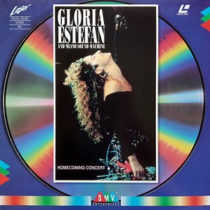 Gloria Estefan And Miami Sound Machine - Homecoming Concert