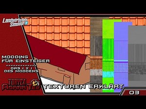 LS22 - Modding für Einsteiger - E03 - Von 0-inGame - Scheunenbau - Texturen erklärt
