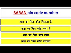 Baran ka pin code number kya hai || बारां का पिन कोड कितना है || pin code of Baran