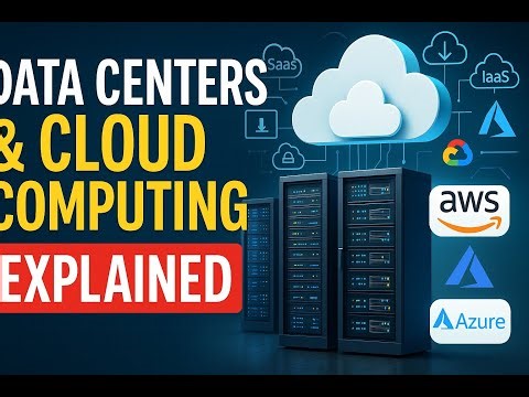Data Centers & Cloud Computing Explained | Beginner to Pro Guide (2025)