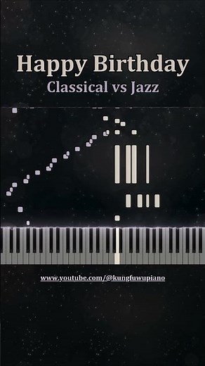 Happy Birthday (Classical vs Jazz) | Advanced Piano Tutorial #piano #jazz #classical #happybirthday