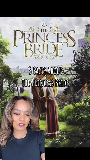 5 Fascinating Facts About The Princess Bride