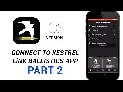 PART 2 Connecting to Kestrel LiNK Ballistics App- (iOS) VERSION