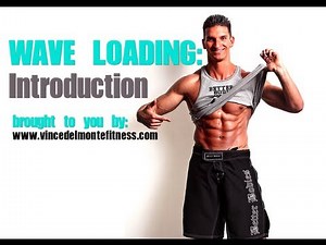 The Wave Loading Workout (Intro) Muscle Building Program