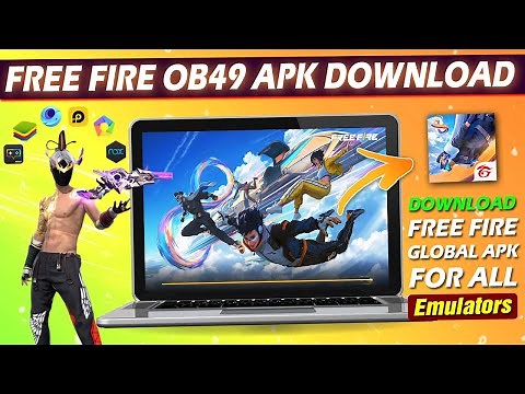 Free Fire OB49 Global APK Download ✅ | 8th Anniversary APK Download | Install FF In Any Emulator