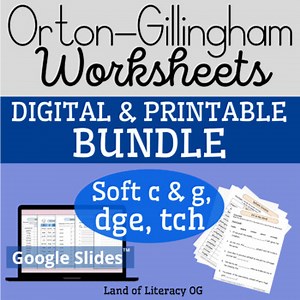 Orton-Gillingham Worksheets & Games Bundle: soft c/g, dge, tch, tion/sion