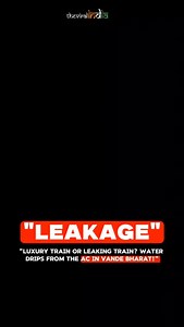 44 reactions · 15 shares |  Vande Bharat AC Leakage | Is this...