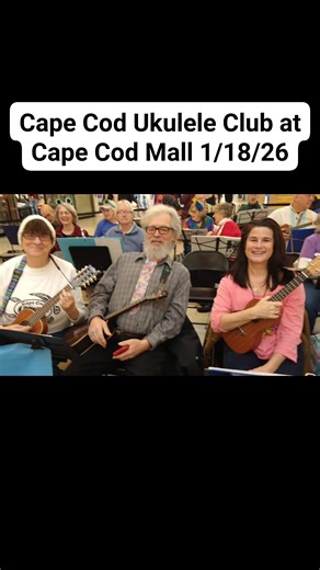 #capecodukuleleclub #hyannismainstreet #HyannisMA #ukulele #artsbarnstable | Merry Melodies