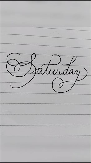 Saturday#calligraphy #calligraphyart #cursive #viral #yt #ytshorts #viralvideo #cursivewriting #love