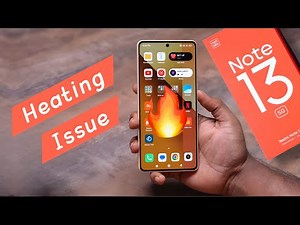 Fix Redmi Note 13 Heating Problem | Redmi Note 13 5g Garam Hota Hai to Kya Kare
