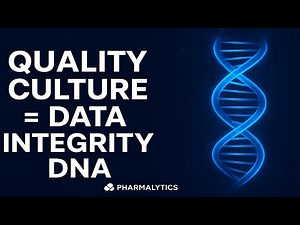 Quality Culture: The DNA of Data Integrity | GMP Mindset, FDA Compliance & Audit Readiness